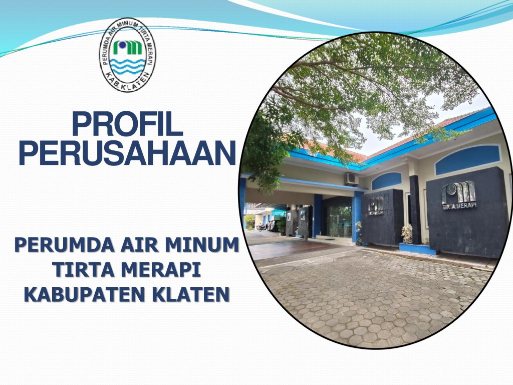 Profil Perusahaan | Perumda Air Minum Tirta Merapi Kabupaten Klaten